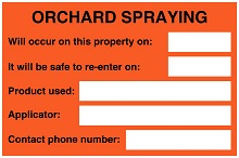 Orchard Spraying - Writeable Surface Sign For Details