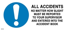 All Accidents Must Be Reported - MP 341