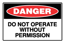 Do not operate without permission - GP 149 22