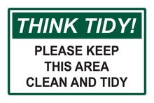 Keep area clean and tidy - TH 108
